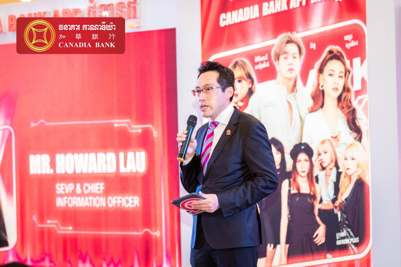 ធនាគារ កាណាឌីយ៉ា បង្ហាញនិងដាក់ឱ្យប្រើប្រាស់ជាផ្លូវការនូវ Canadia Bank ...